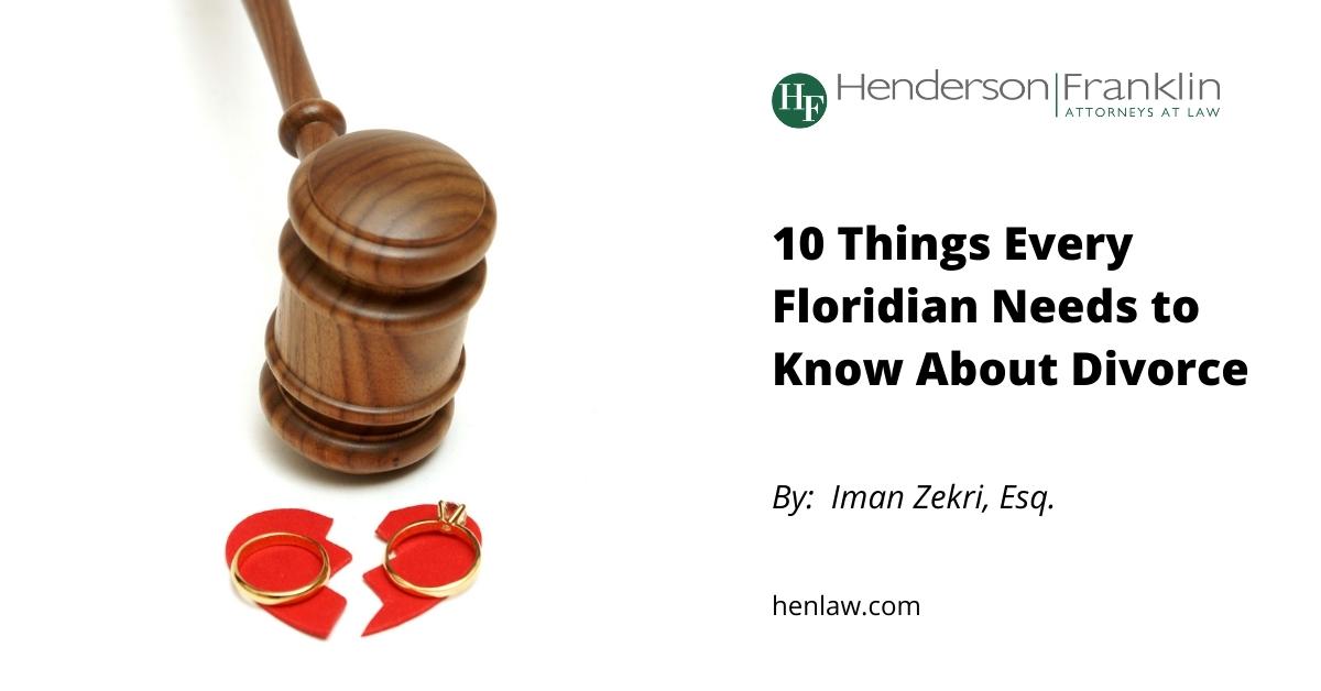 10 Things You Need to Know About Florida's Divorce Laws