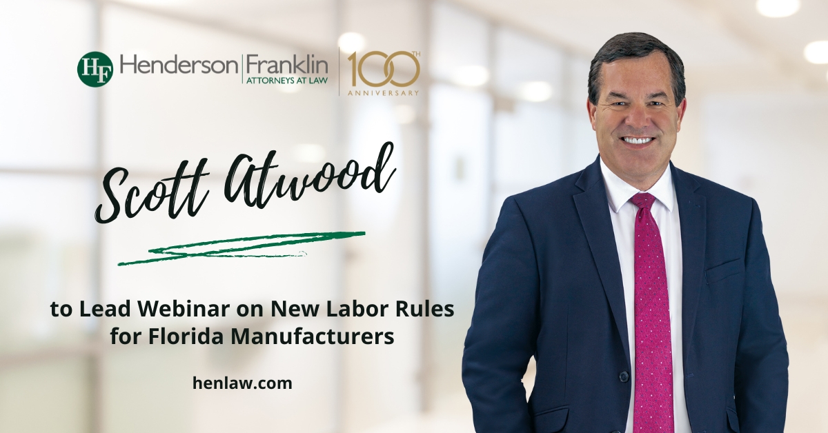 Scott Atwood to Lead Webinar on New Labor Rules for Florida ...