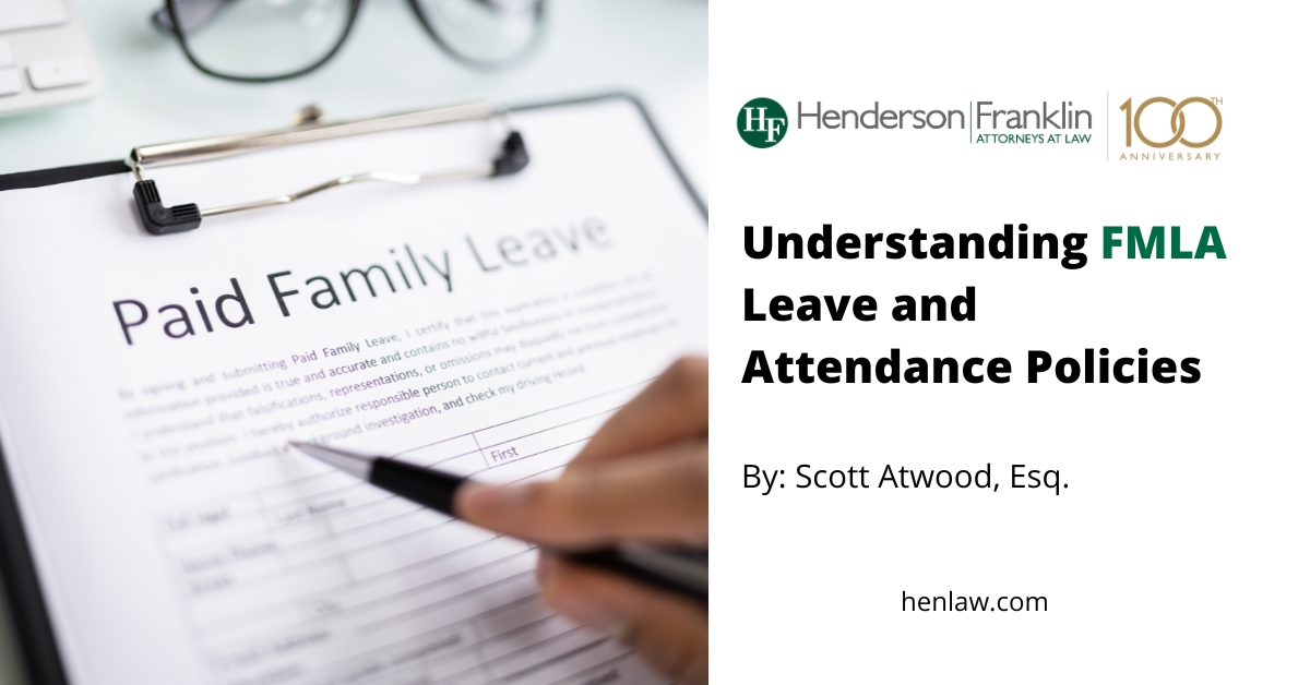 Understanding FMLA Leave and Attendance Policies - Henderson, Franklin ...