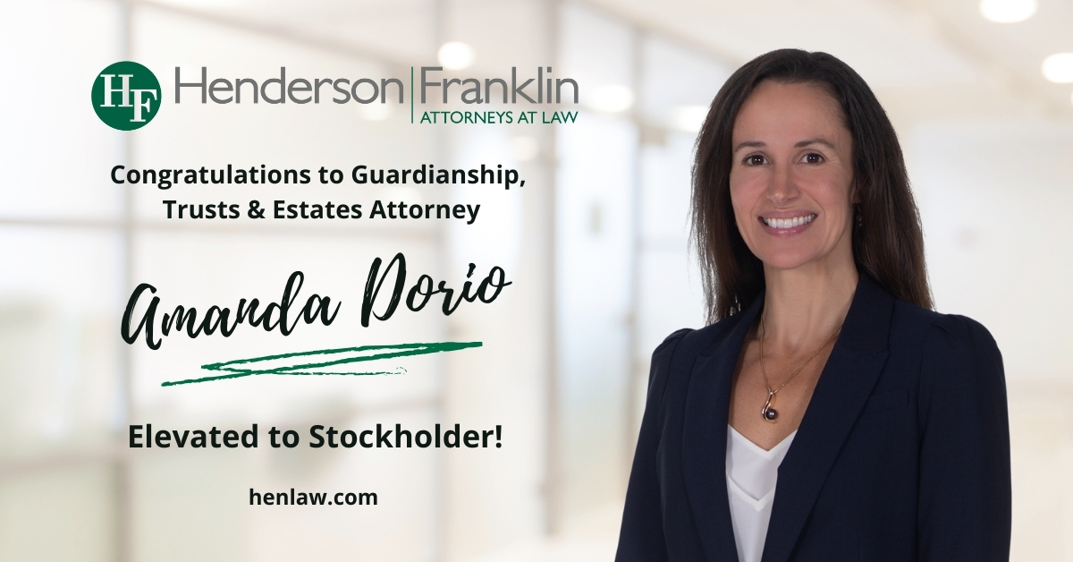 Henderson Franklin Elevates Naples Guardianship, Trusts & Estates ...
