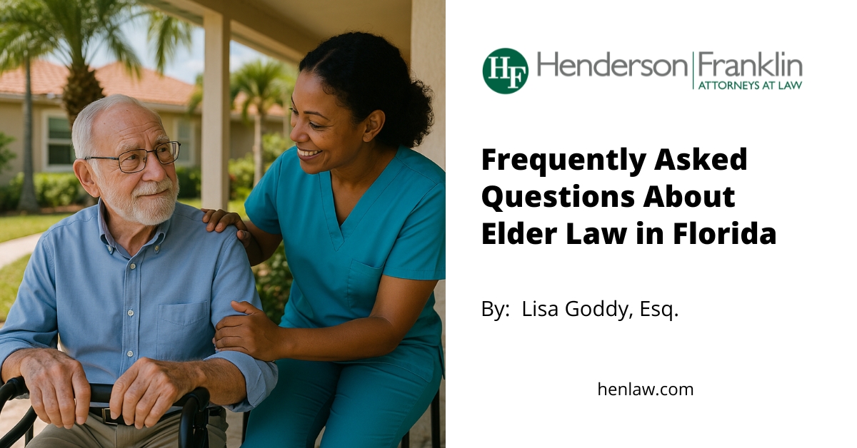 Frequently Asked Questions About Elder Law in Florida - Henderson ...